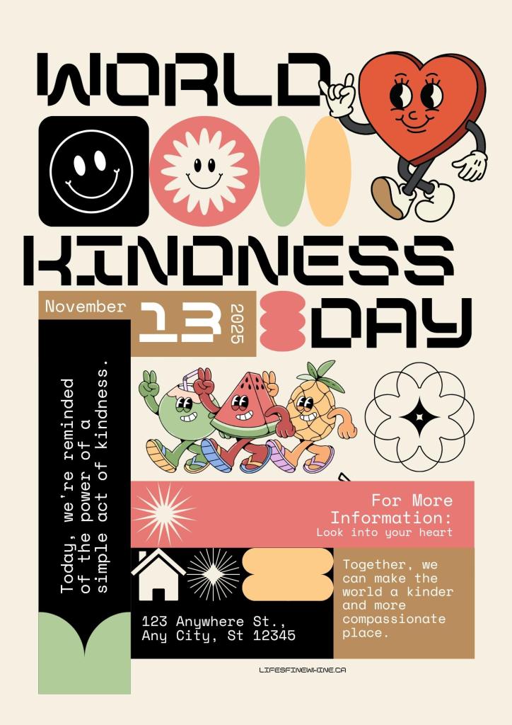 World Kindness Day- Sharing My Story - Lifesfinewhine